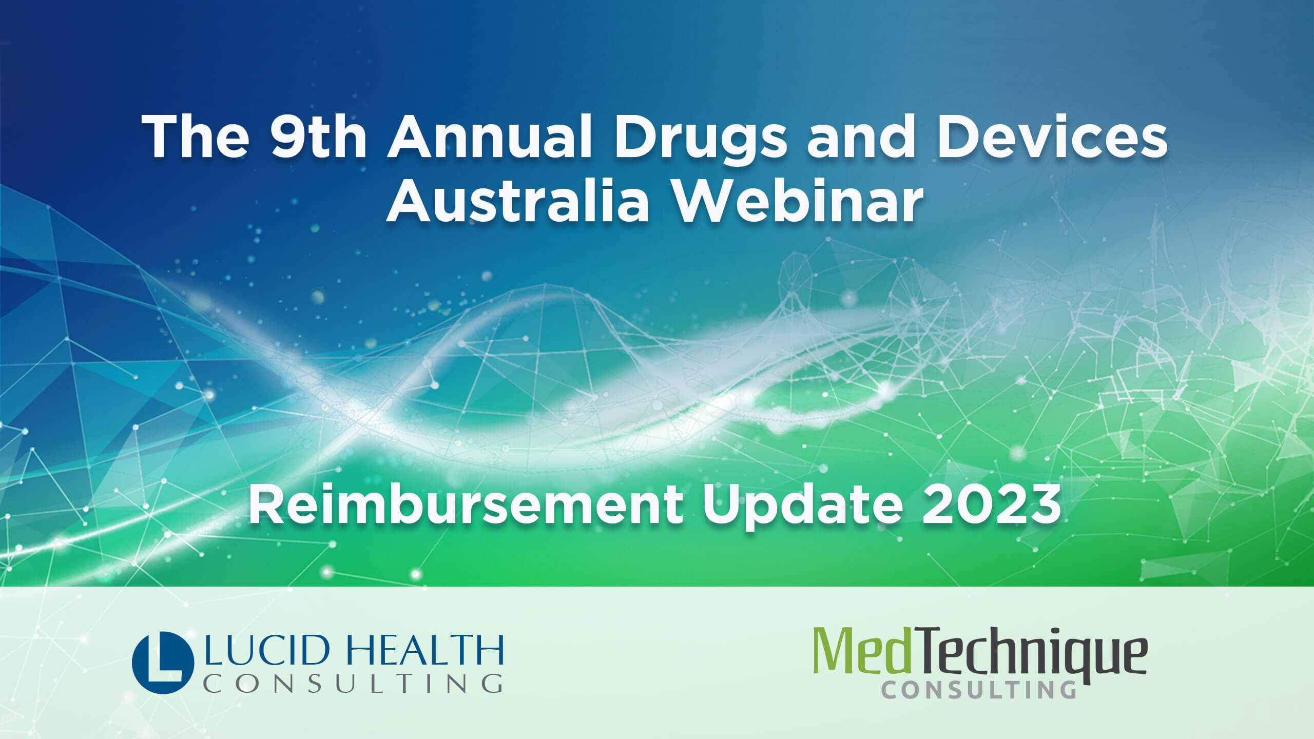9th Annual Drugs & Devices Australia Webinar - 2023